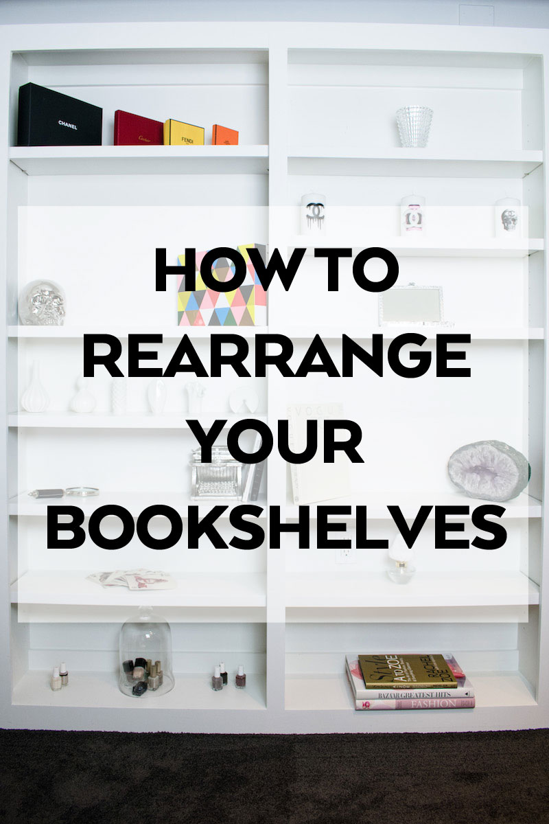 How-to-Rearrange-Your-Bookshelves - JULIE LAUREN
